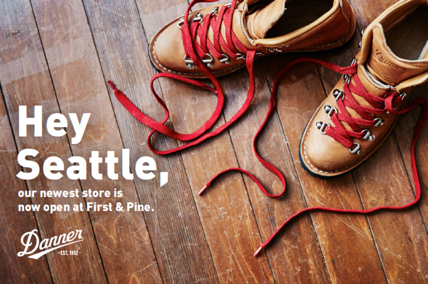 HEY SEATTLE - DANNER’S NEW STORE IS NOW OPEN AT FIRST & PINE | Williams ...